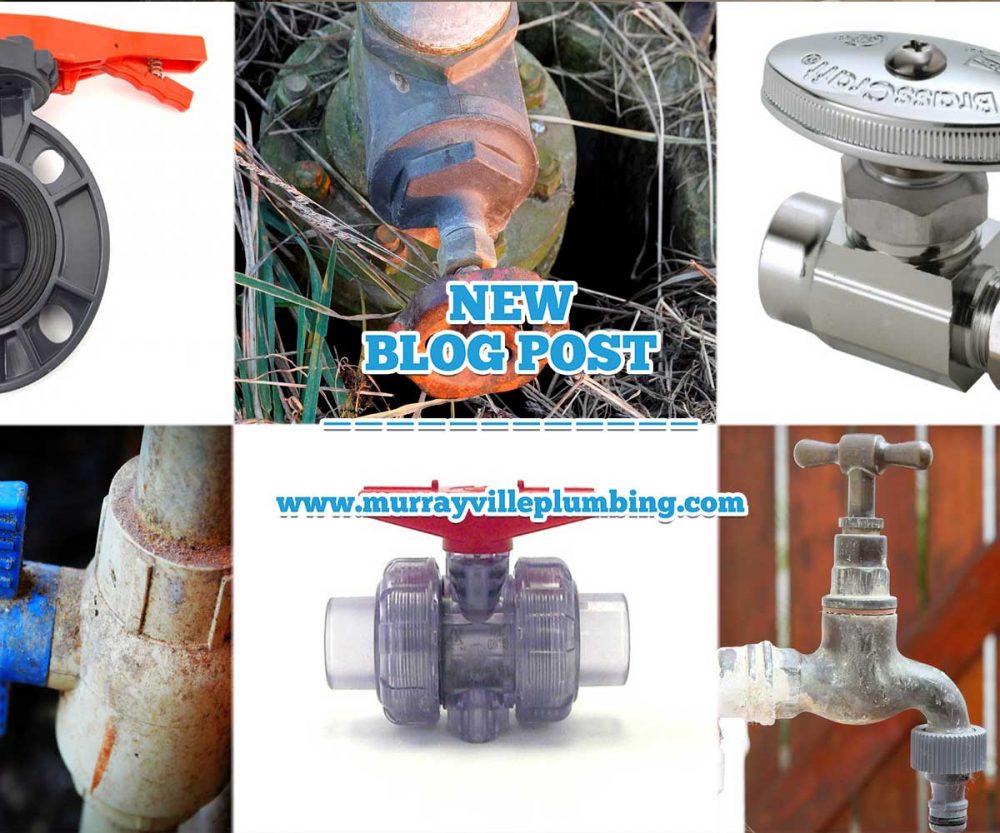 Plumbing Valves Explained - Murrayville Plumbing & Heating Ltd.
